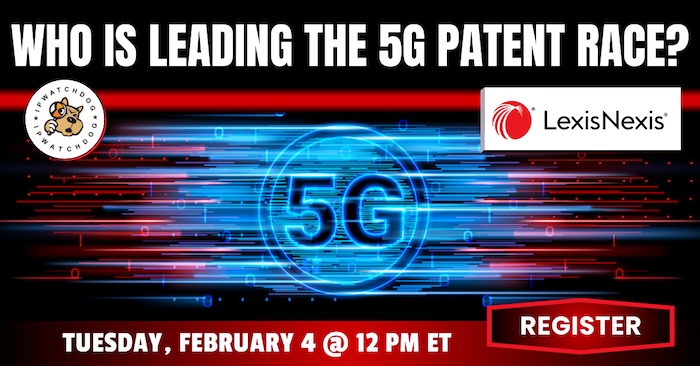 Who is Leading the 5G Patent Race? - February 4, 2025 - IPWatchdog.com ...